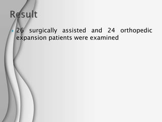 Stability of Orthopedic and Surgically Assisted Rapid Palatal Expansion ...