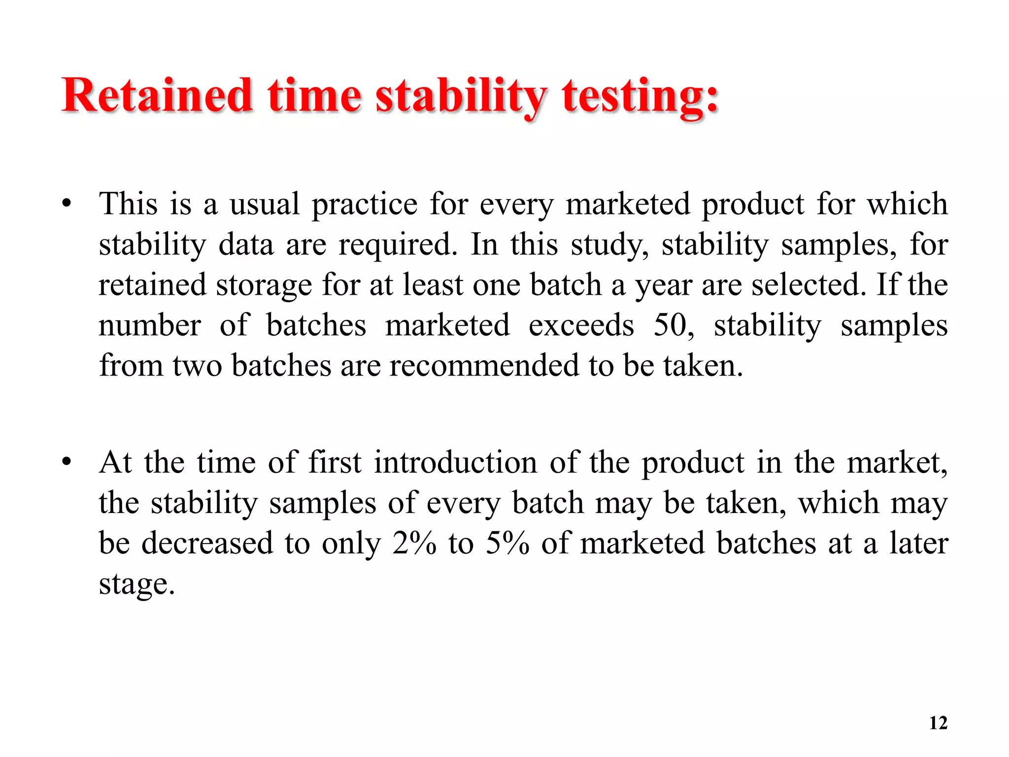 STABILITY TESTING DURING PRODUCT DEVELOPMENT | PPTX