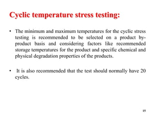 STABILITY TESTING DURING PRODUCT DEVELOPMENT | PPTX