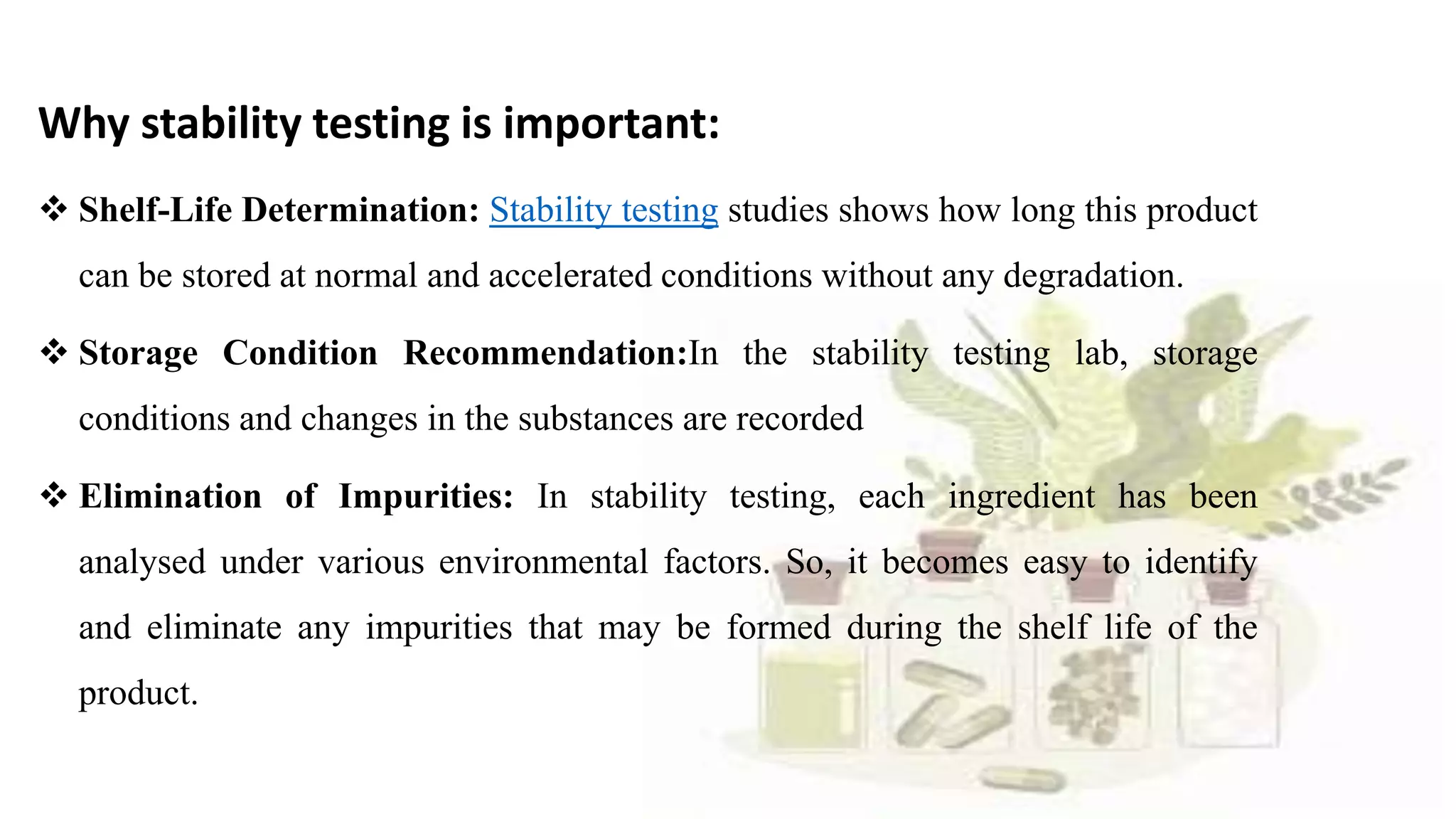 STABILITY TESTING OF HERBAL NATURAL PRODUCTS | PPTX