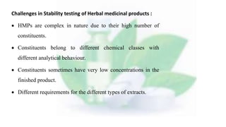 STABILITY TESTING OF HERBAL NATURAL PRODUCTS | PPTX