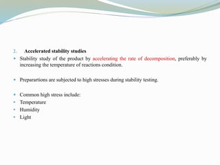 STABILITY STUDIES & ASSESMENT.pptx