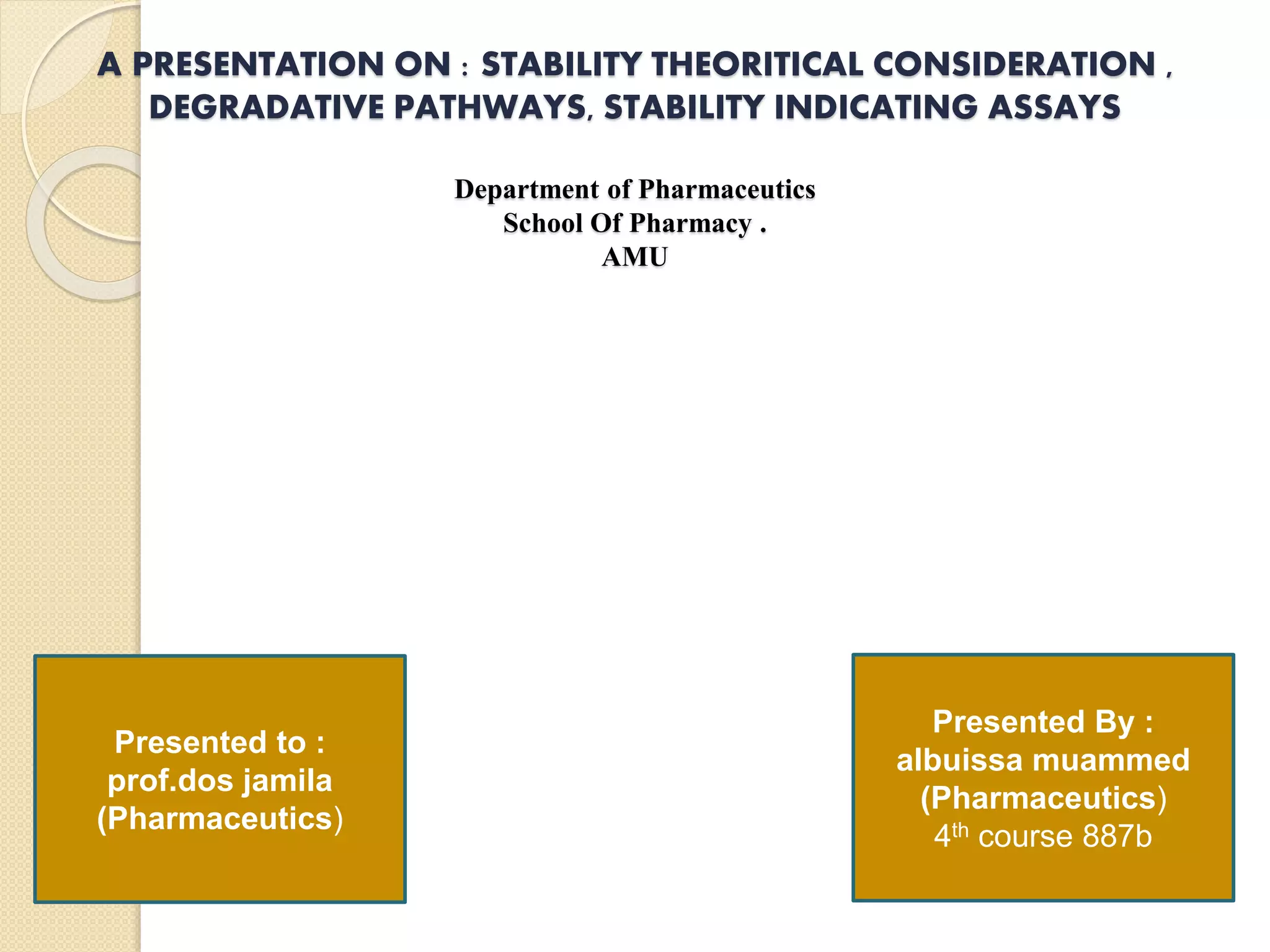 Stability studies of drugs | PPTX