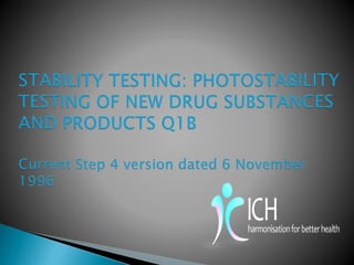 Stability studies ICH Q1A-Q1E Guidelines ppt | PPTX