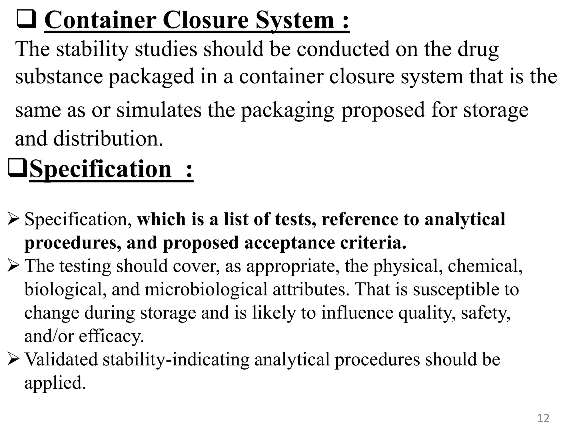 Stability study as per ich guideline | PPTX