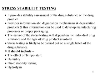 Stability study as per ich guideline | PPTX