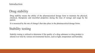 STABILITY TESTING OF PHYTOPHARMACEUTICALS | PPTX