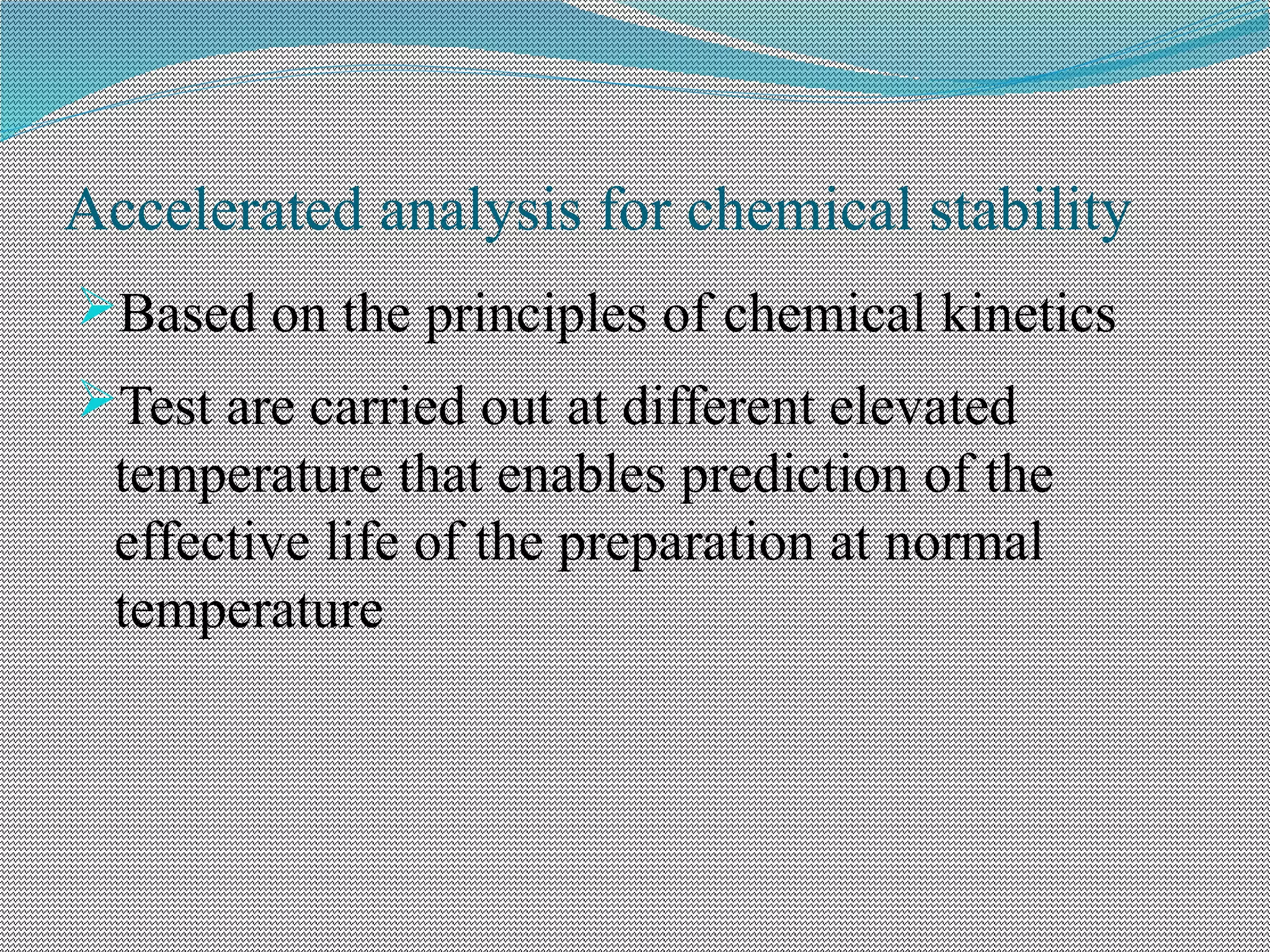 Stability testing and shelf life estimation | PPT