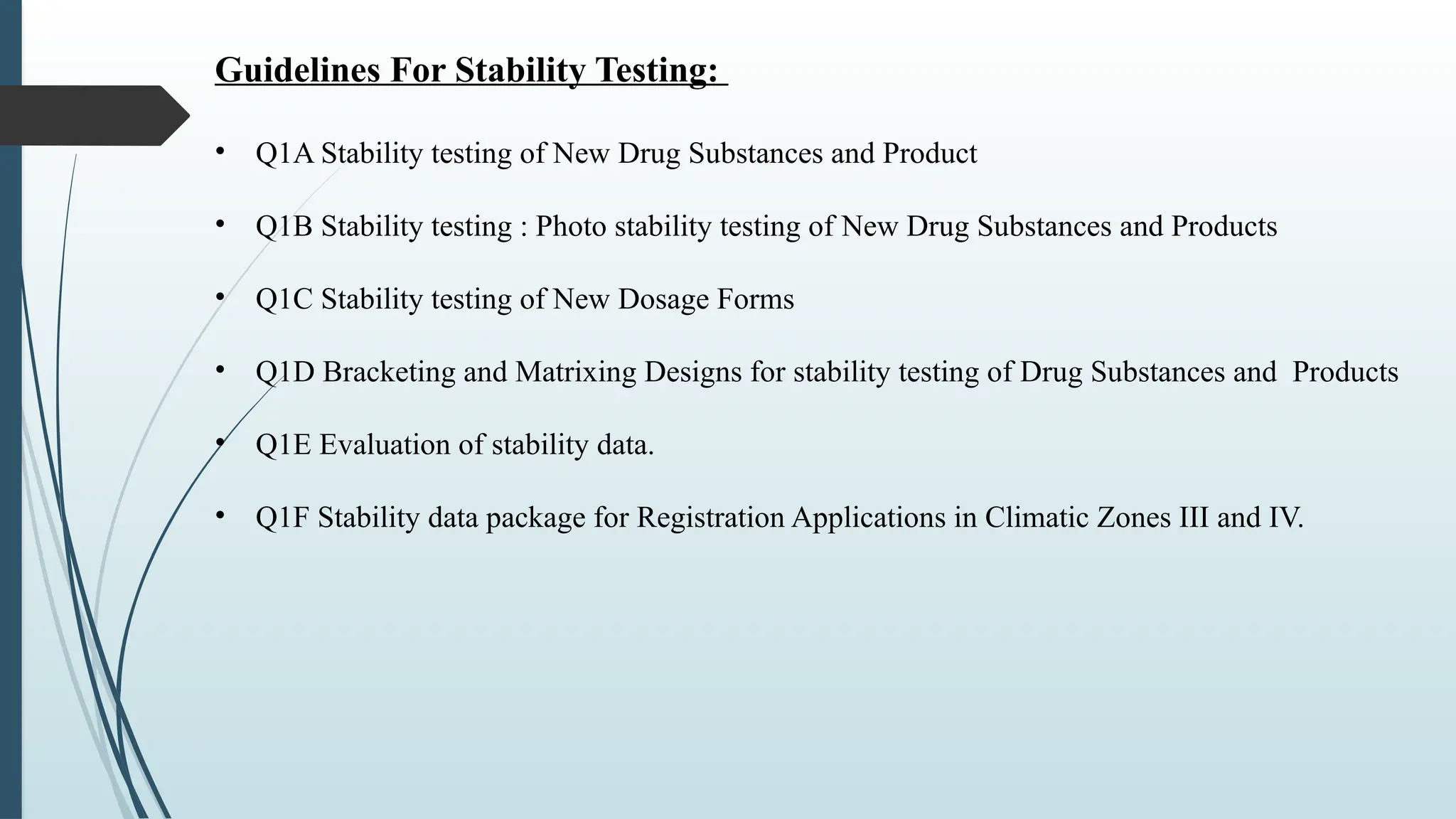 ICH Stability testing guideline B.Pharm. | PPTX