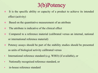 Stability testing of biotechnological/ biological products (Q5C ) | PPTX