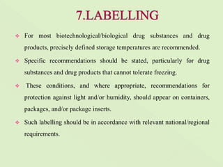 Stability testing of biotechnological/ biological products (Q5C ) | PPTX