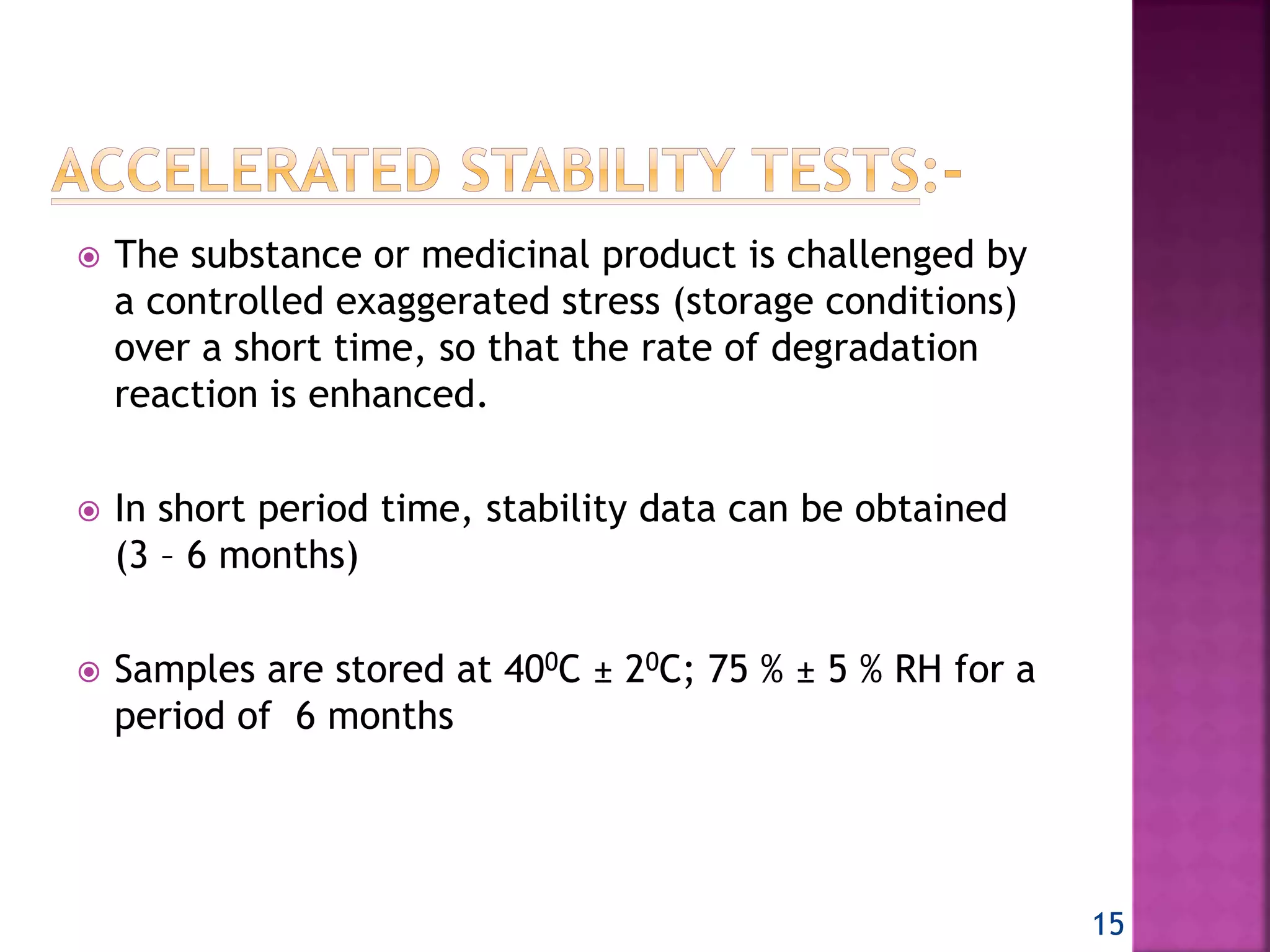 Stability testing of herbal natural products and its | PPTX
