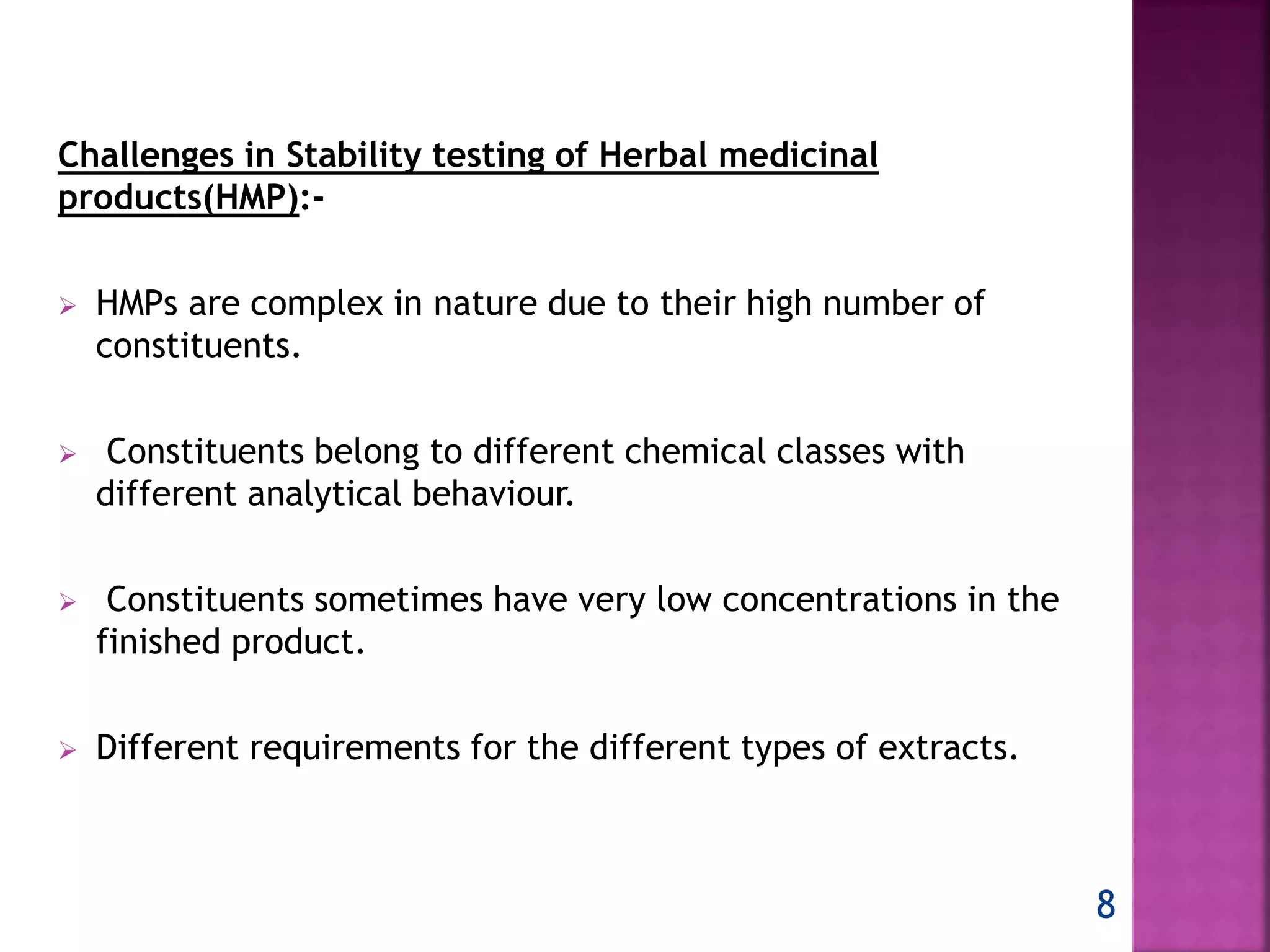 Stability testing of herbal natural products and its | PPTX