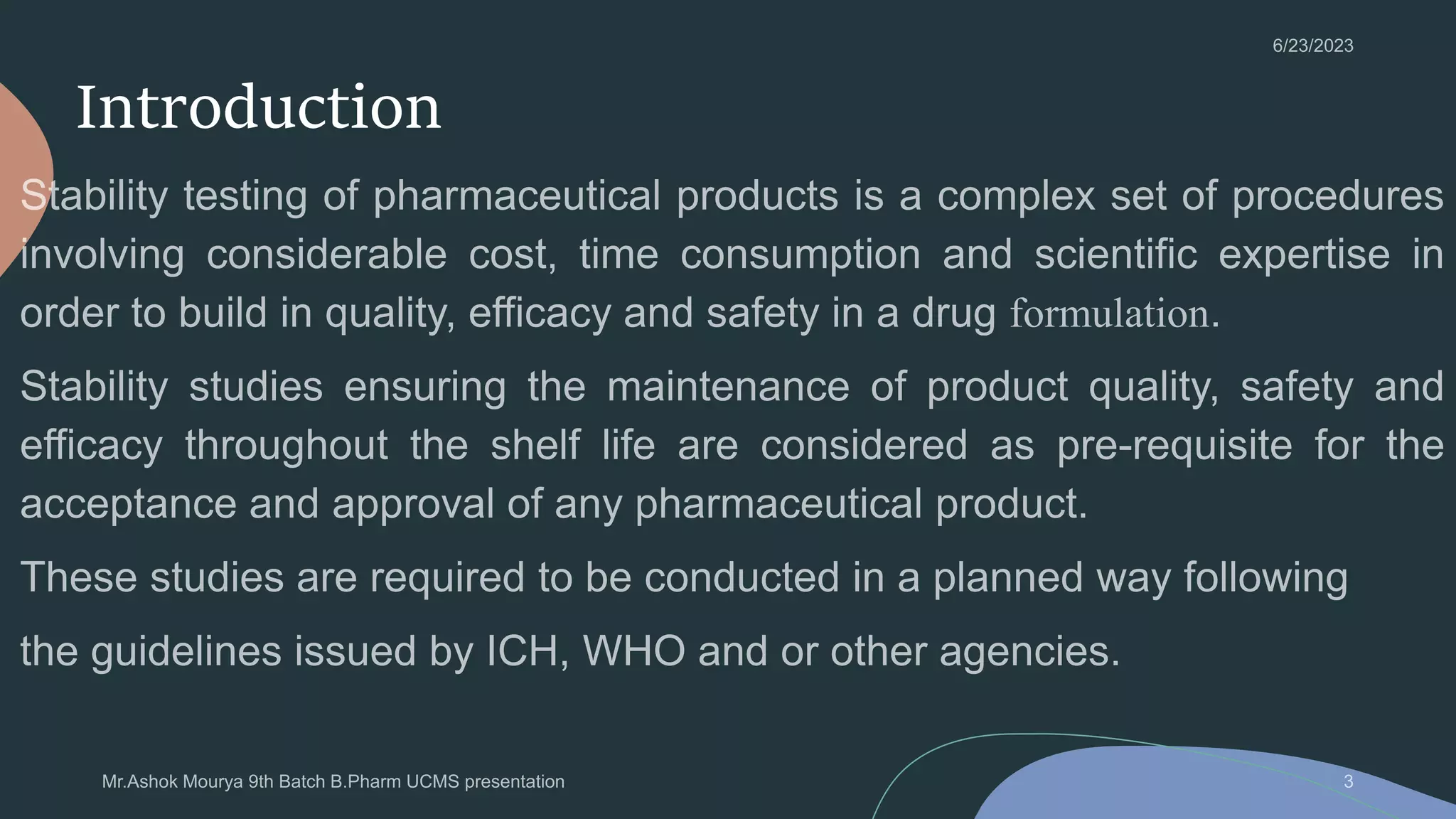 Stability testing of pharmaceutical dosage form as per ICH.pptx