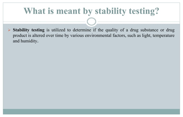 Stability testing protocols | PPTX | Pharmaceutical Industry | Industries