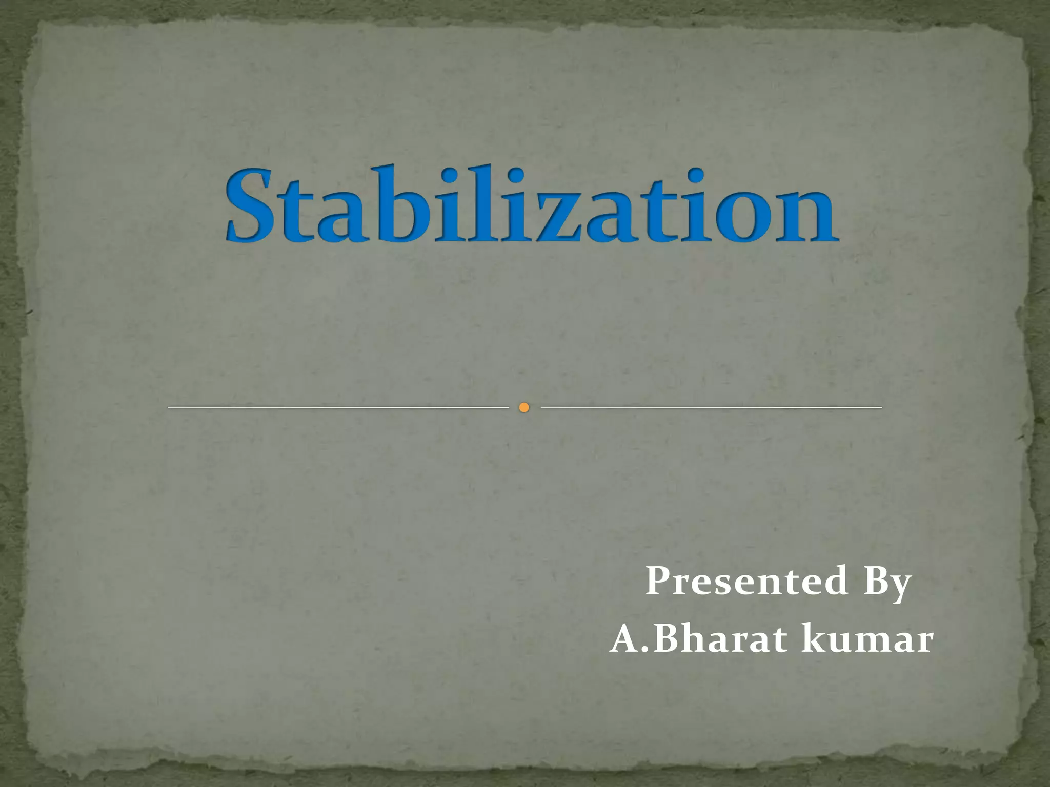 Stabilization | PPTX