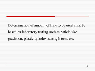 STABILIZATION OF SOIL_Lime and Chemical methods | PPT