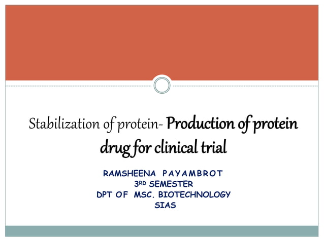 Stabilization of for protein production of protein drug for clinical ...