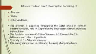 Stabilization of soil using bitumenous emulsions | PPTX