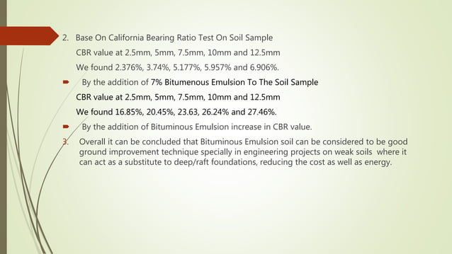 Stabilization of soil using bitumenous emulsions | PPTX
