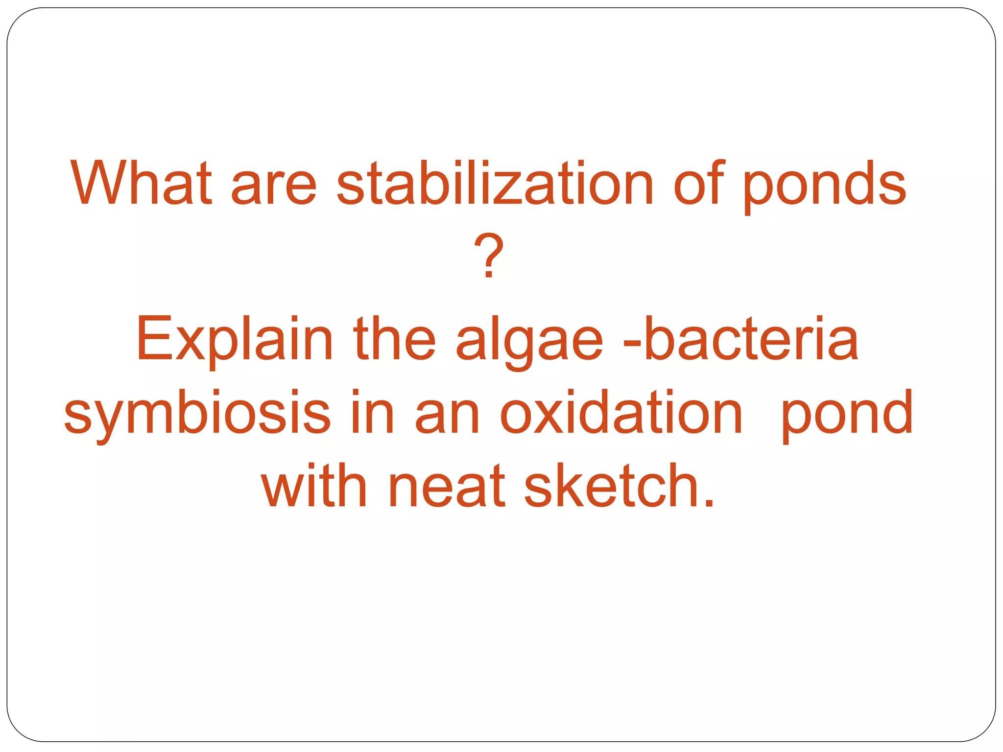 Stabilization ponds | PPTX