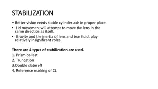 STABILIZATION PROCEDURE FOR REDUCE THE ROTATION OF CONTACT LENCE.pptx