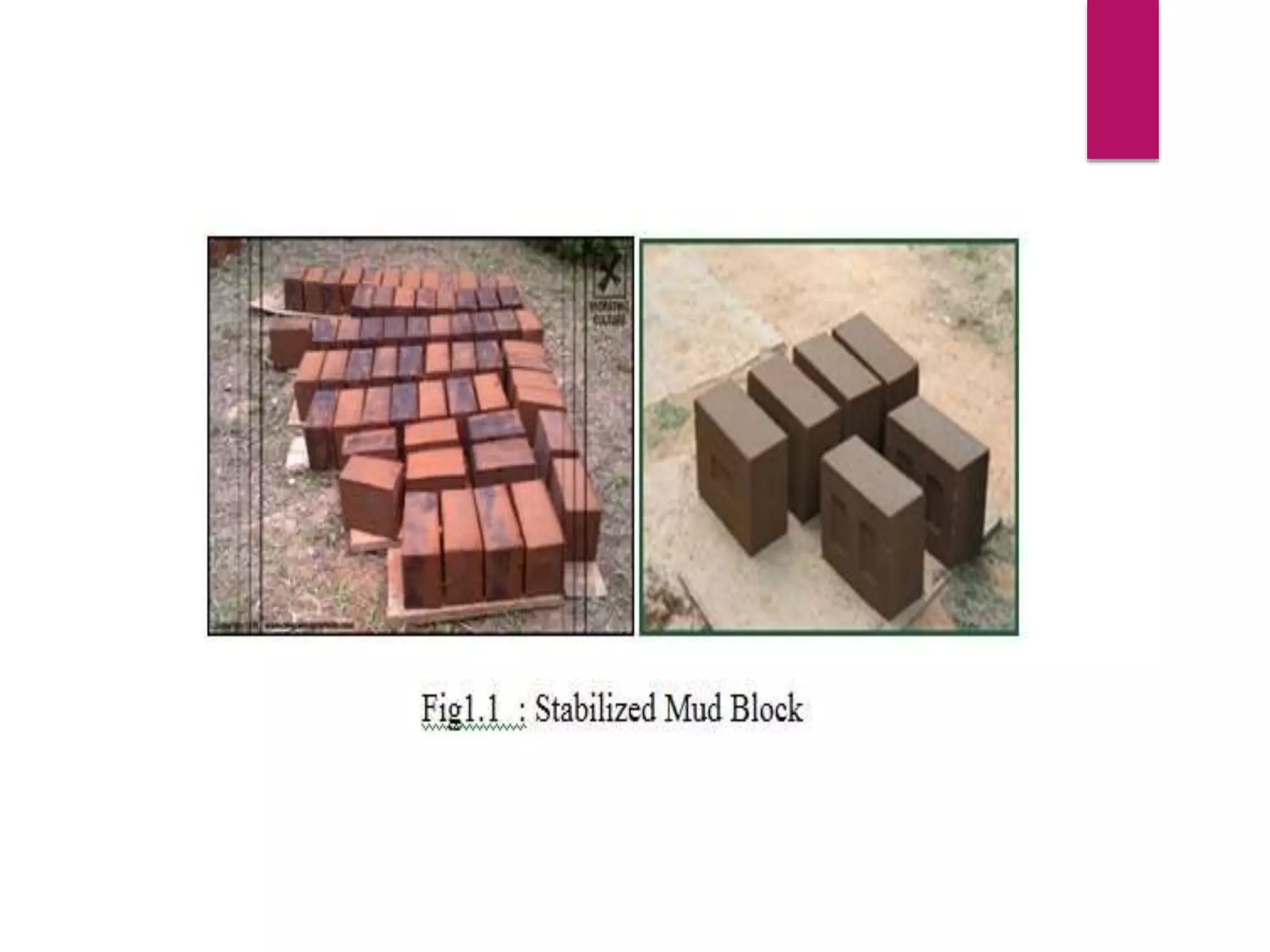 Stabilized mud block | PPTX