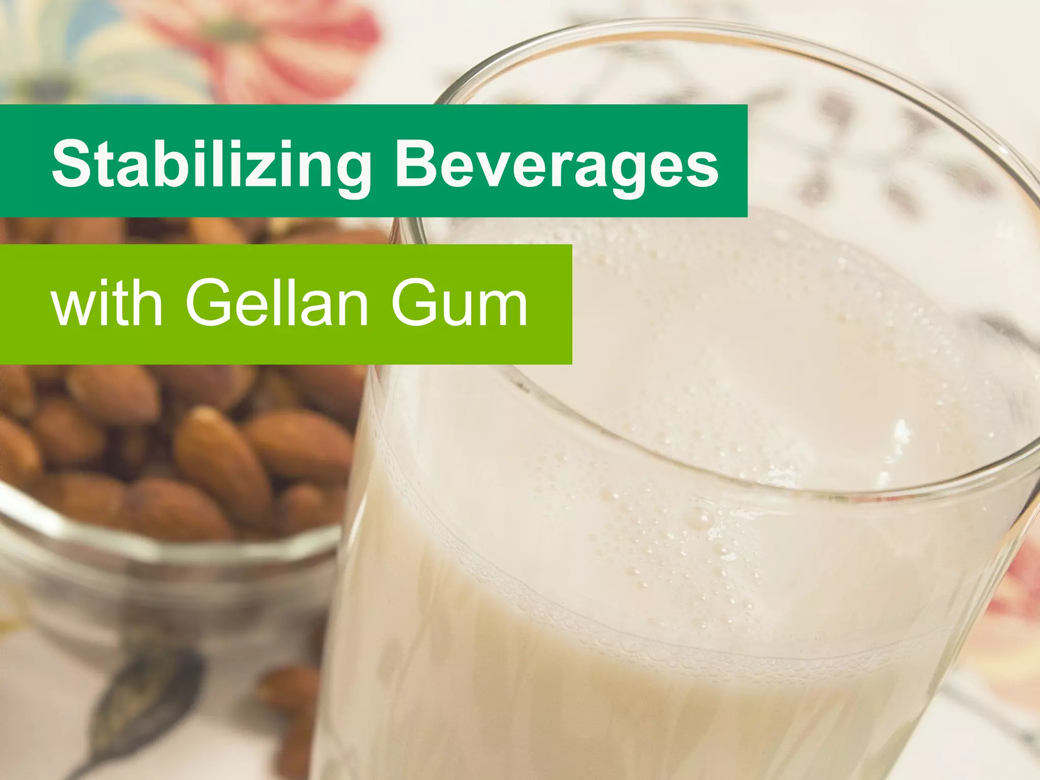 Stabilizing RTD Protein Beverages with Gellan Gum | PDF