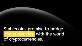 Stablecoin - Framework _ Design _ Future.pdf