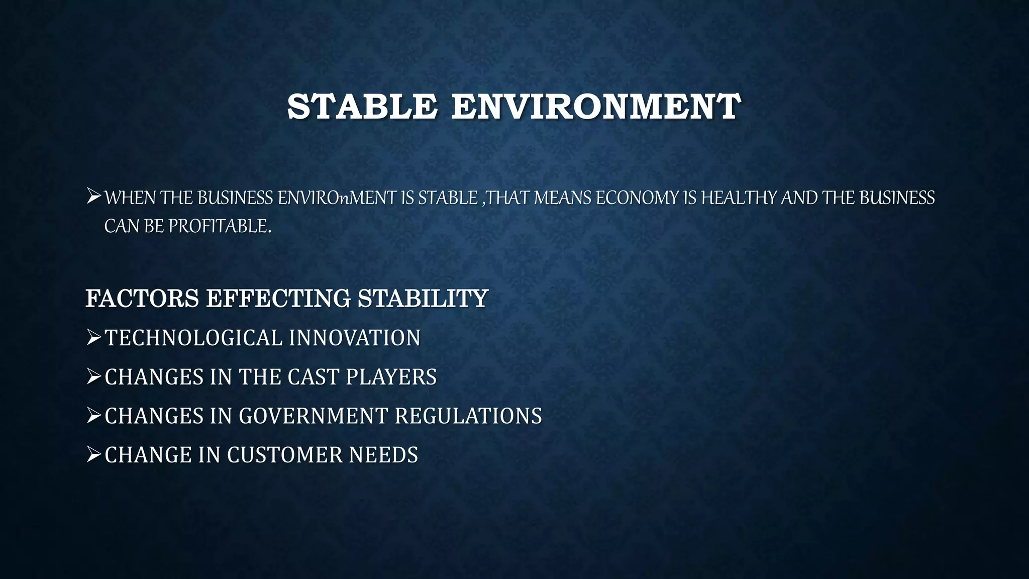 Stable environment/Dynamic environment | PPTX