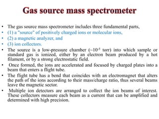 Stable isotops ratio mass spectrometry | PPTX