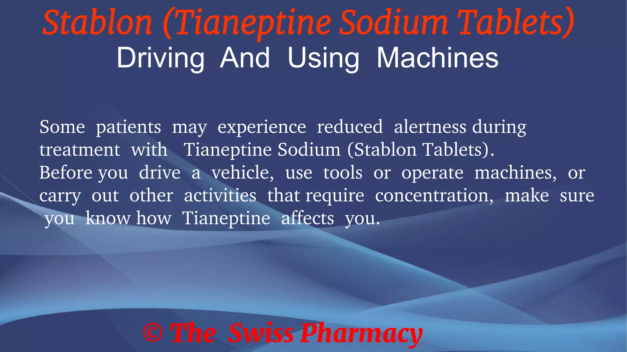 Stablon (Tianeptine Sodium Tablets) | PDF