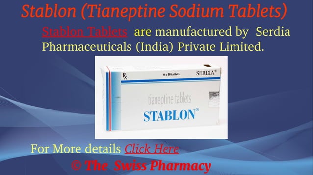 Stablon (Tianeptine Sodium Tablets) | PPT | Free download
