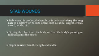 Stab wound | PPTX