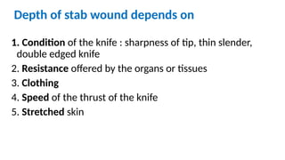 STAB WOUNDS. Forensic medicine ..injury tylepptx | PPTX