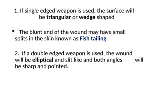 STAB WOUNDS. Forensic medicine ..injury tylepptx | PPTX