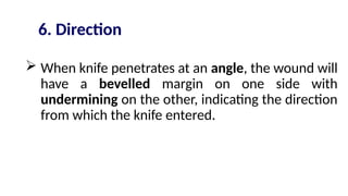 STAB WOUNDS. Forensic medicine ..injury tylepptx | PPTX