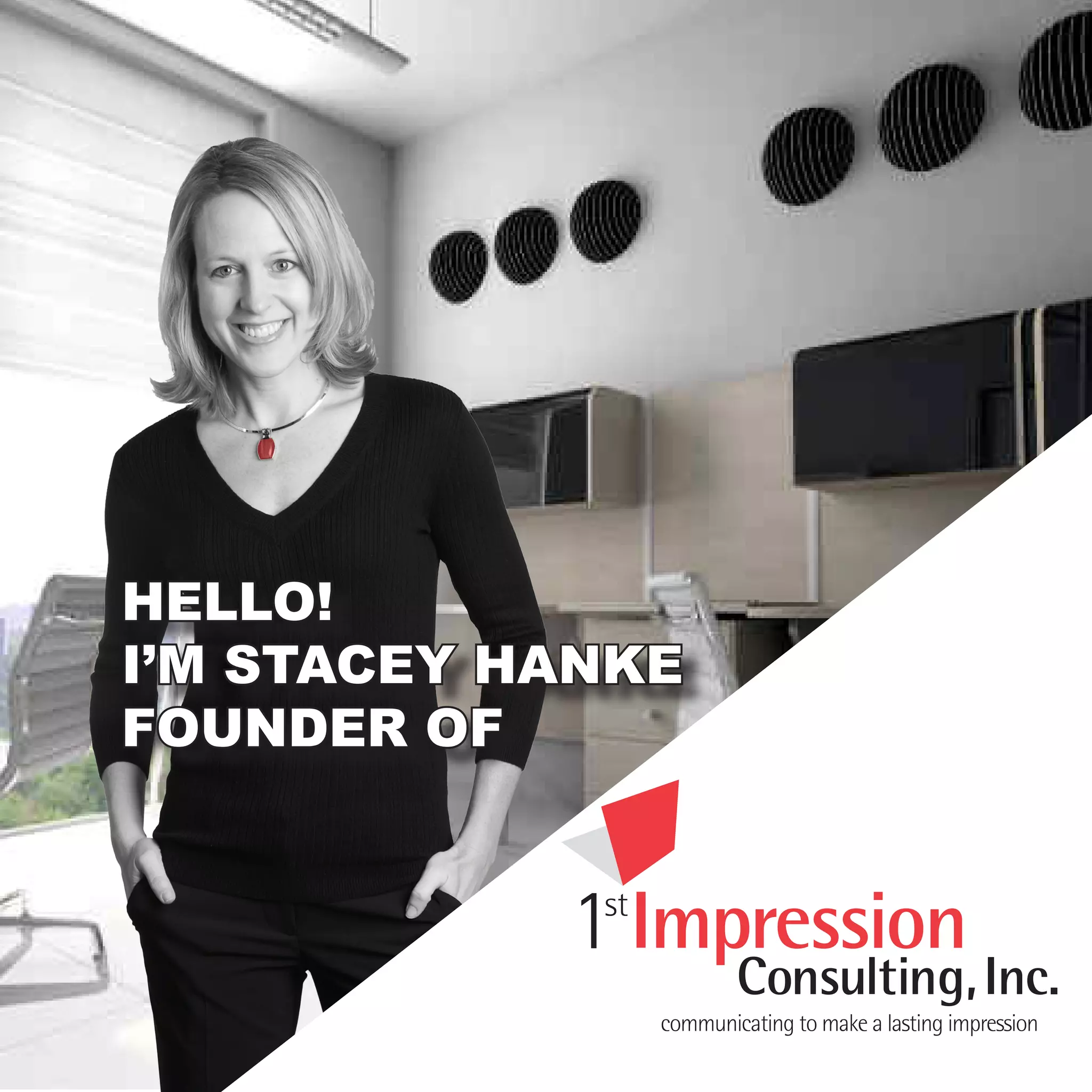 Stacey Hanke - 1st Impression Consulting, Inc. | PDF