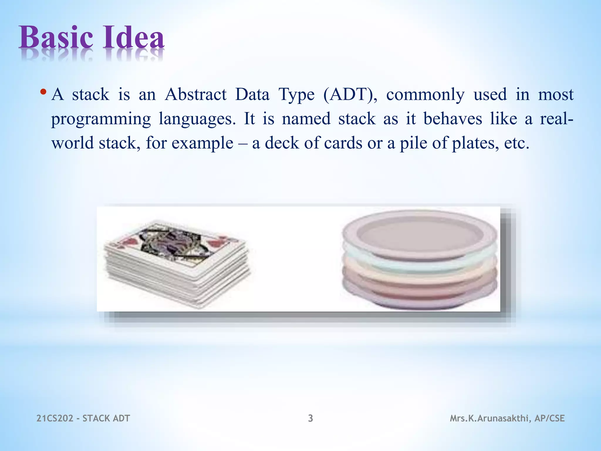 Stack ADT | PPTX Stack ADT | PPTX