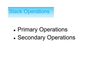 Stack - PPT Slides.pptx-data sturutures and algorithanms | PPT