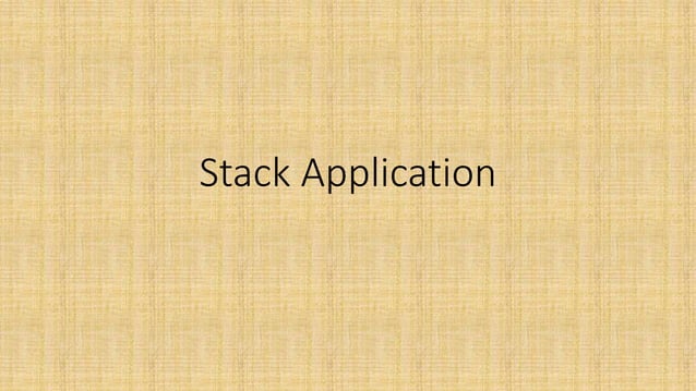 Stack application | PPT