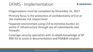 stackArmor - FedRAMP and 800-171 compliant cloud solutions | PPTX