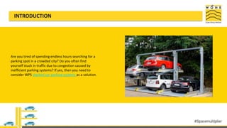 OVERCOMING PARKING CHALLENGES WITH WOHR'S STACKED CAR PARKING SYSTEMS ...