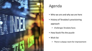 How Teradata uses Stacki | PPT