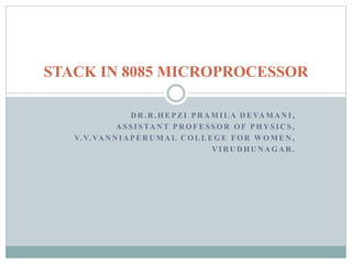 Stack in 8085 microprocessor | PPTX