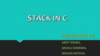 Stack in c | PPTX