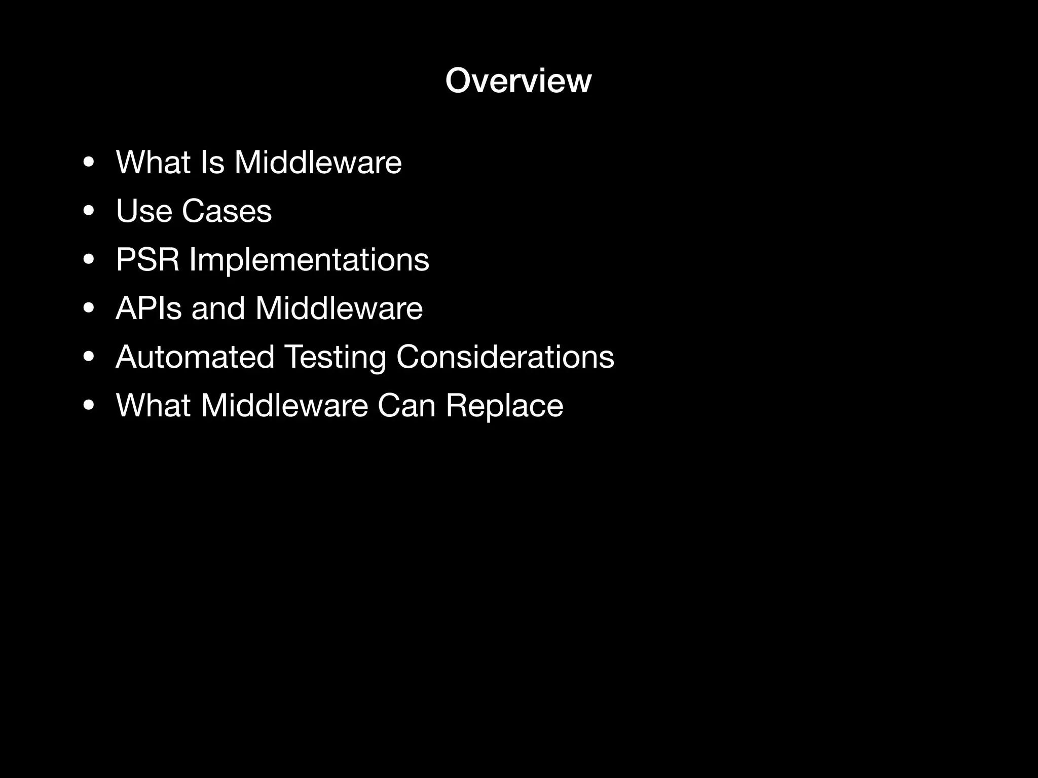 Stacking Up Middleware | PPT