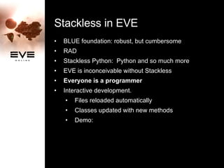 Stackless Python In Eve | PPT