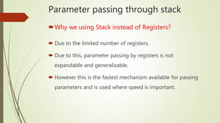 Stack and; parameters passing through stack | PPTX