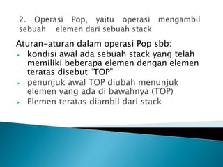 Stack & queue by stanly maarende | PPTX